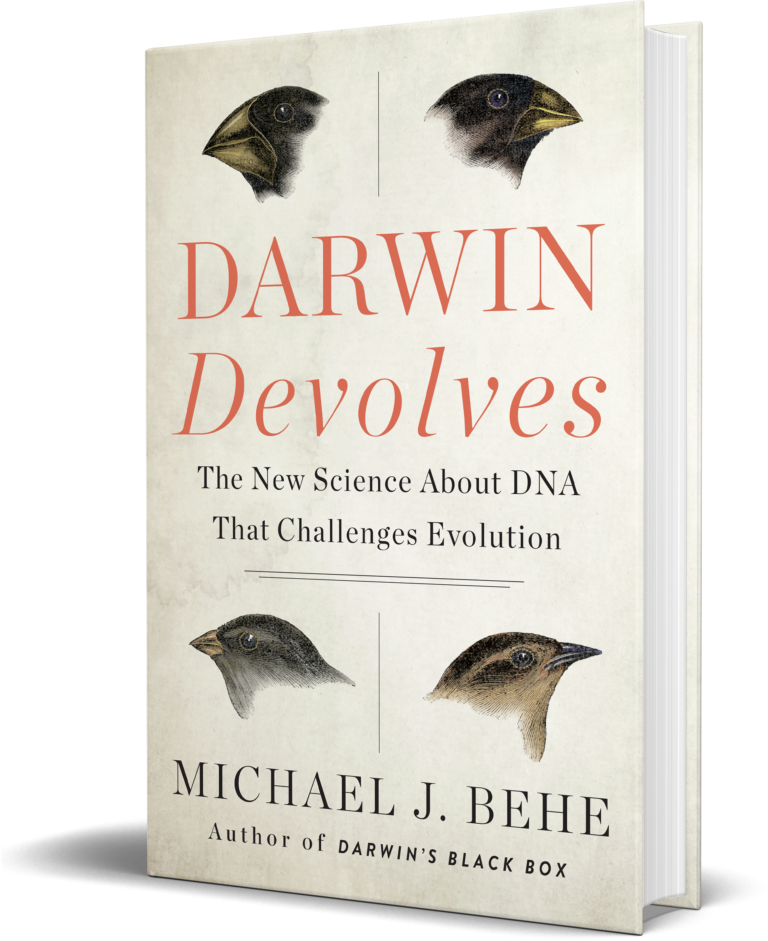 Darwin Devolves by Michael J. Behe | News, Responses to Critics, Purchasing